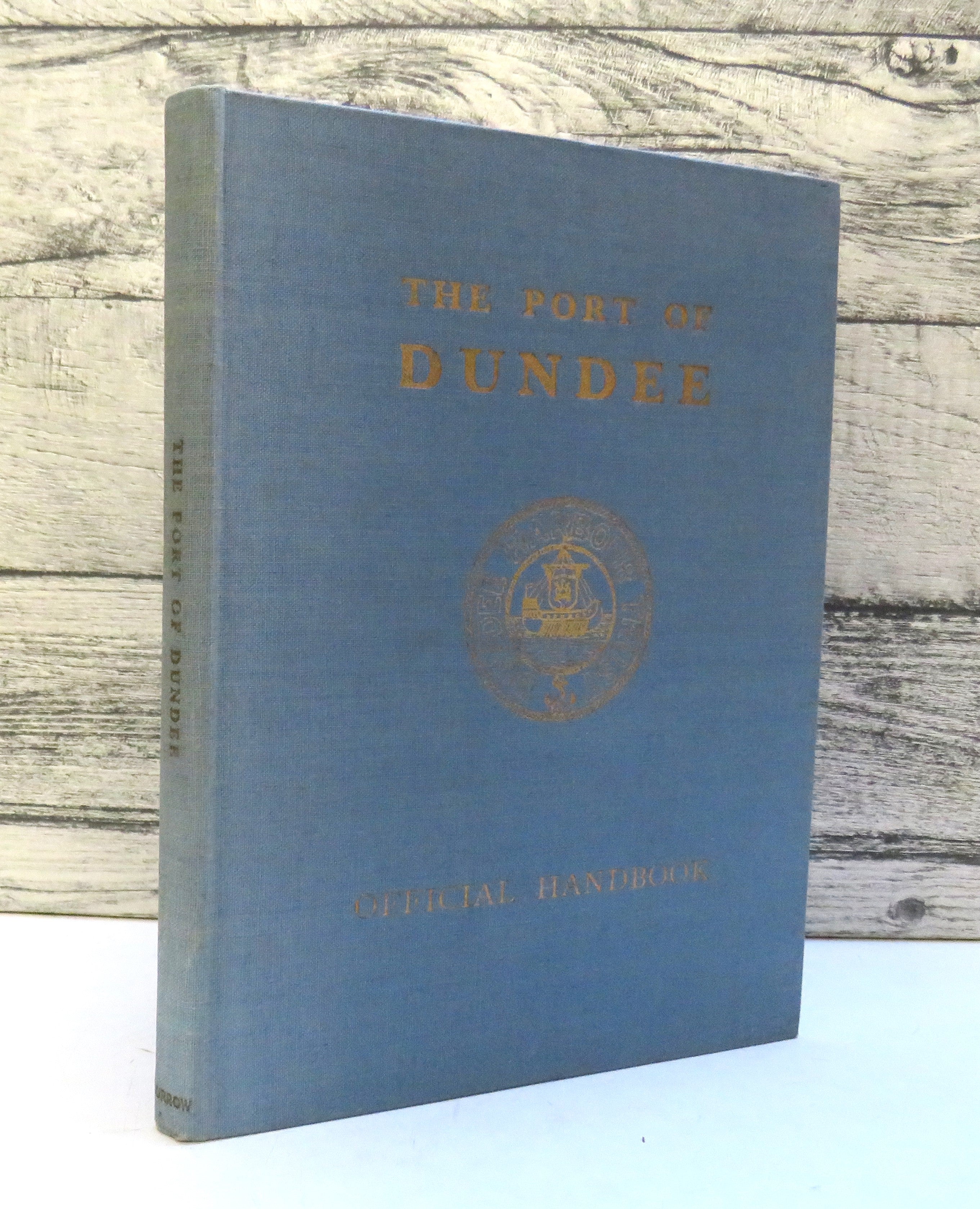 The Port of Dundee Official Handbook, 1952 | Vintage Scottish Book | J ...