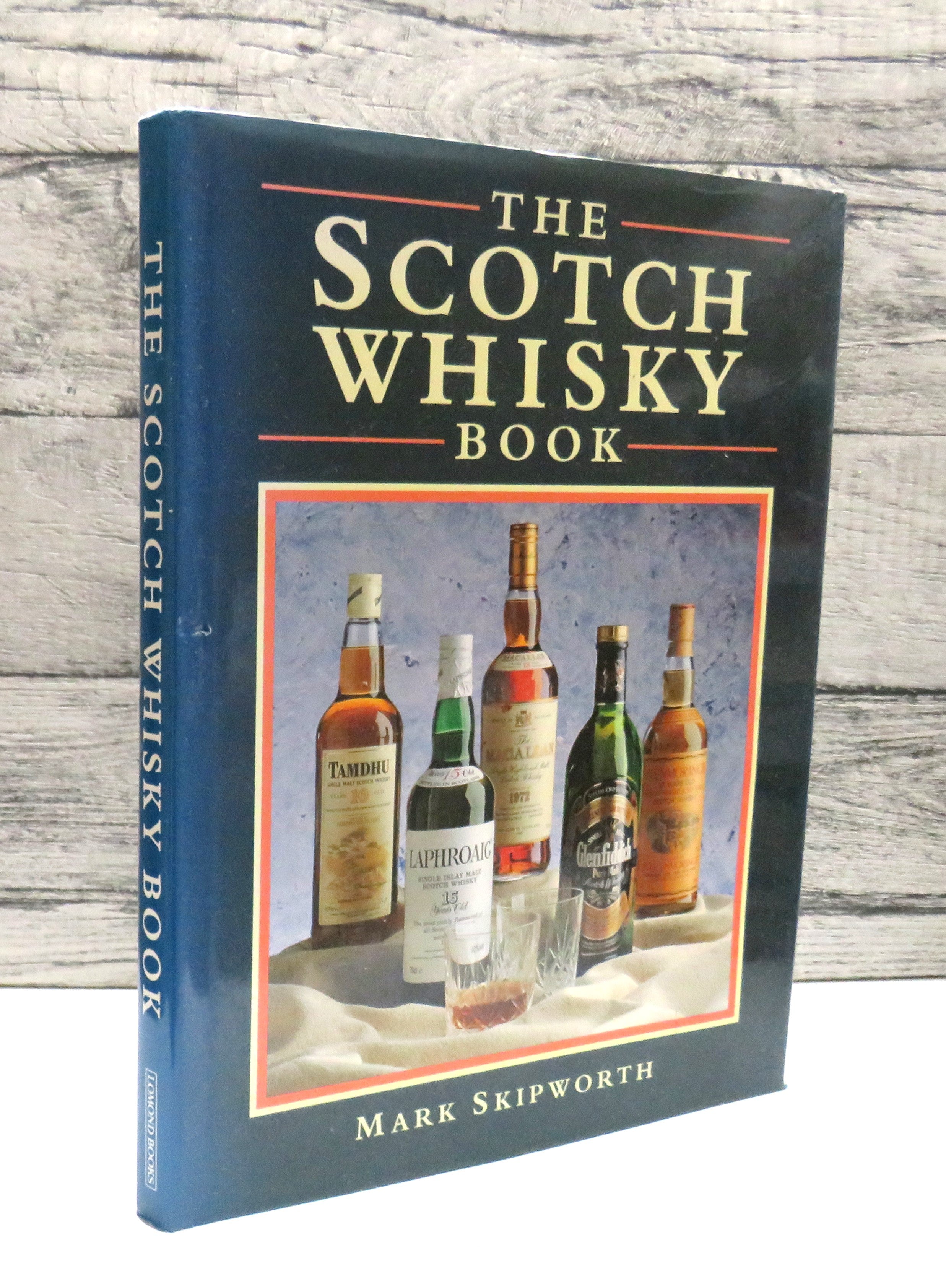 The Scotch Whisky Book By Mark Skipworth 1992 – J.W.B Books