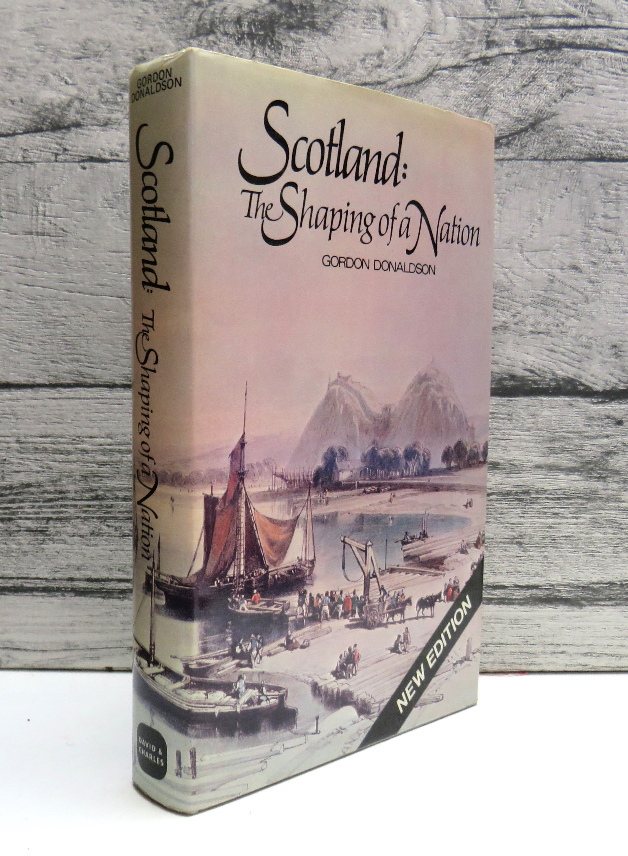 Scotland: The Shaping of a Nation By Gordon Donaldson 1980 – J.W.B Books